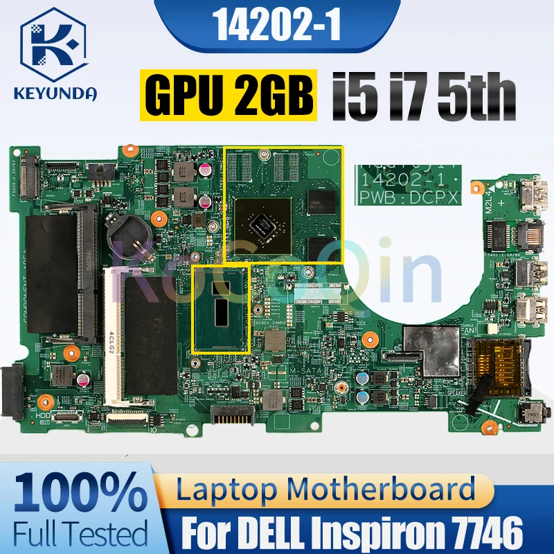For-DELL-Inspiron-7746-Notebook-Mainboard-14202-1-i5-5200U-i7-5500U-GPU ...