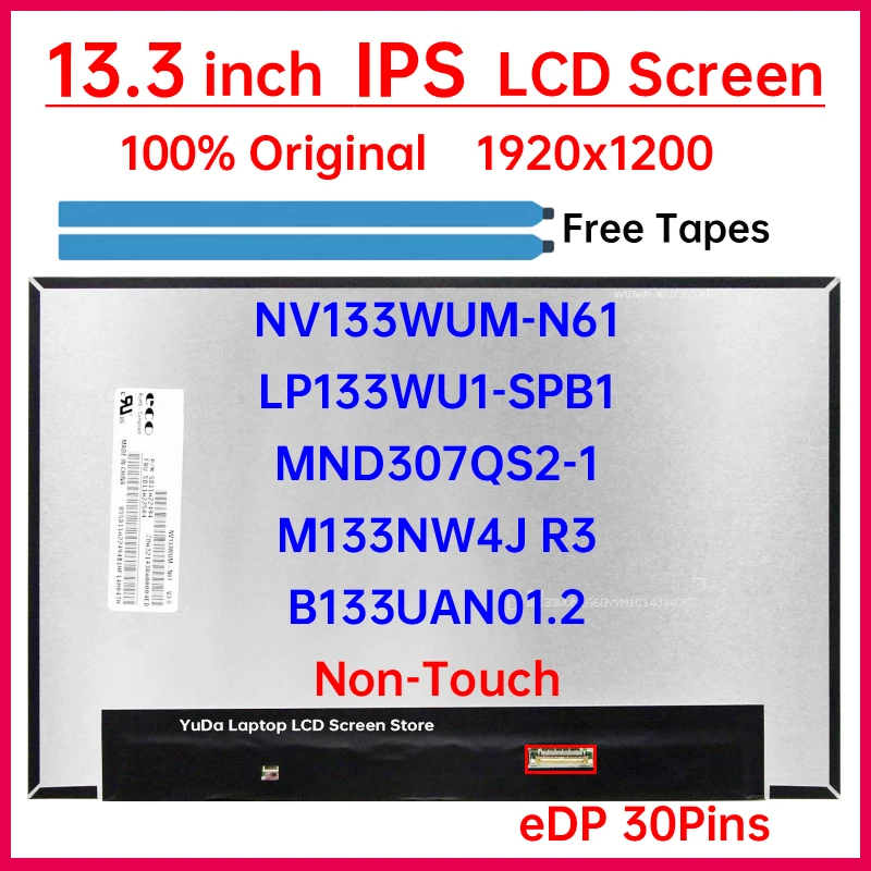 13.3" Laptop LCD Screen NV133WUM-N61 B133UAN01.2 MND307QS2-1 M133NW4J ...