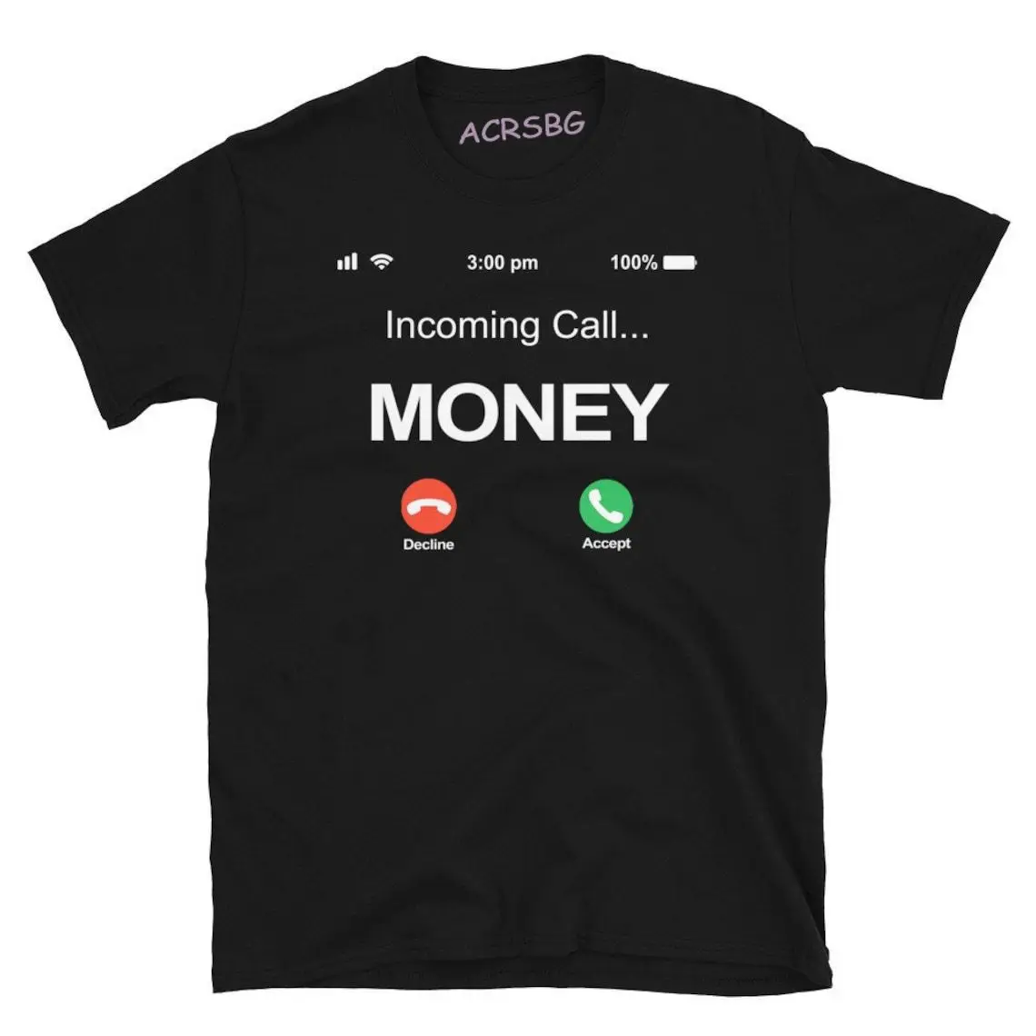 Incoming-Call-Money-T-shirt-Men-Funny-Money-is-Calling-T-Shirts-Unisex ...