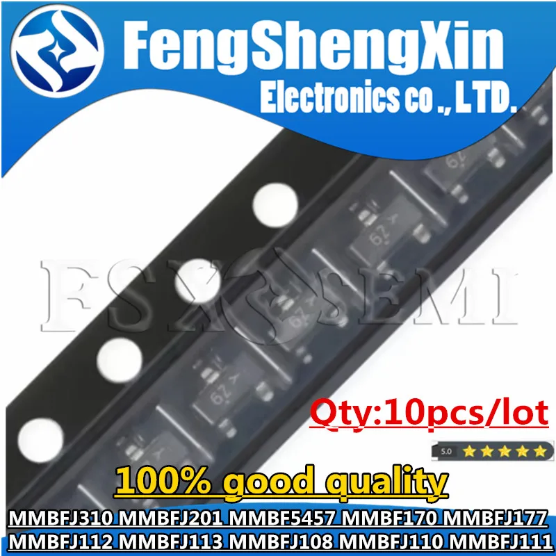 10pcs-MMBFJ310LT1G-SOT-23-MMBFJ310-6T-MMBFJ201-62p-MMBF5457-6D-MMBF170 ...