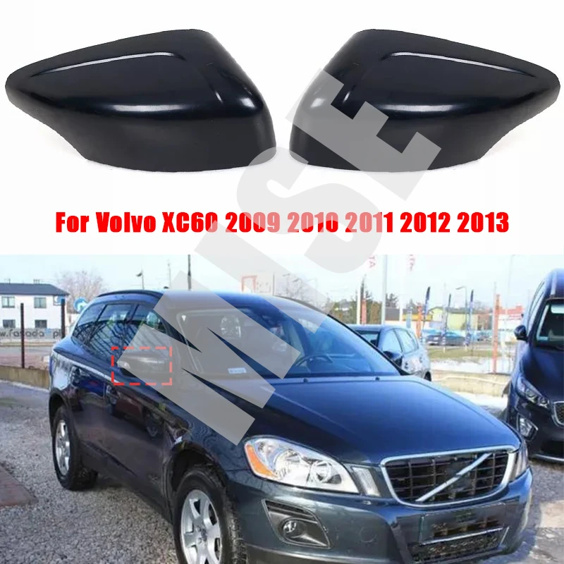 For-Volvo-XC60-2009-2010-2011-2012-2013-Car-Side-rearview-mirror-cover ...