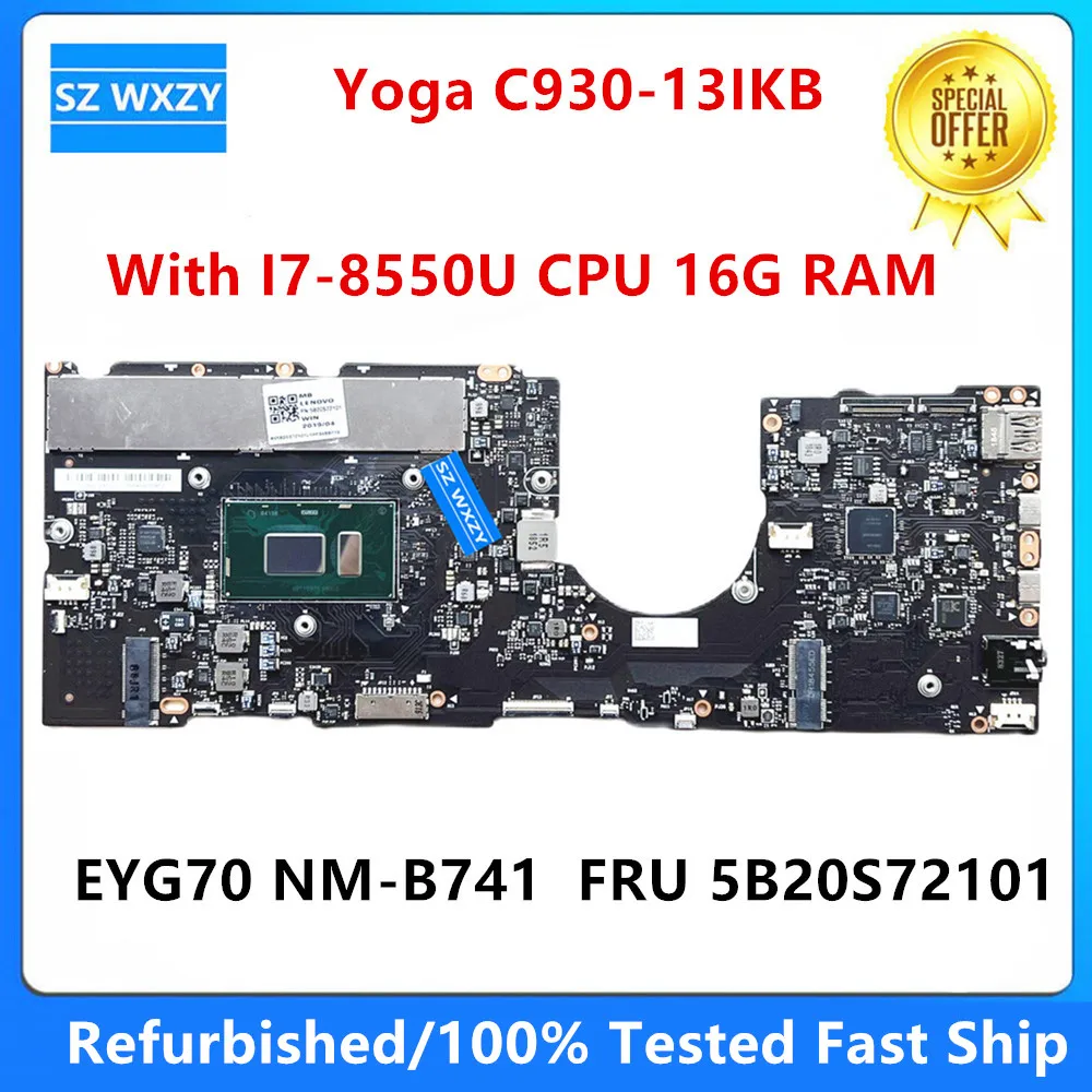 For-Lenovo-Yoga-C930-13IKB-Laptop-Motherboard-With-SR3LC-I7-8550U-CPU ...