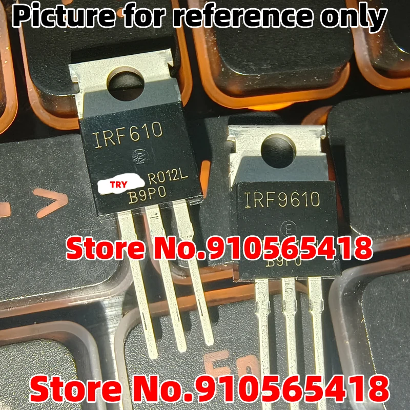 100/50/30PCS Original IRF610 IRF9610 Amplifier field effect pairing ...