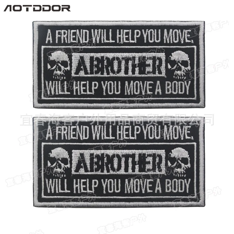 Ggvtrend Patch Skull A FRIEND WILL HELP YOU MOVE PATCH A BODY A BROTHER ...