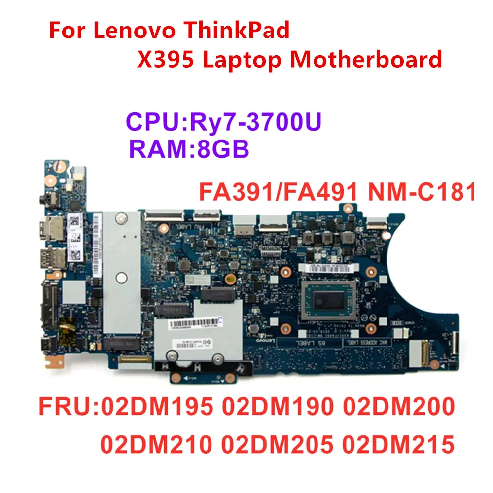 FA391-FA491-NM-C181-For-Lenovo-ThinkPad-X395-Laptop-Motherboard-CPU-Ry7 ...