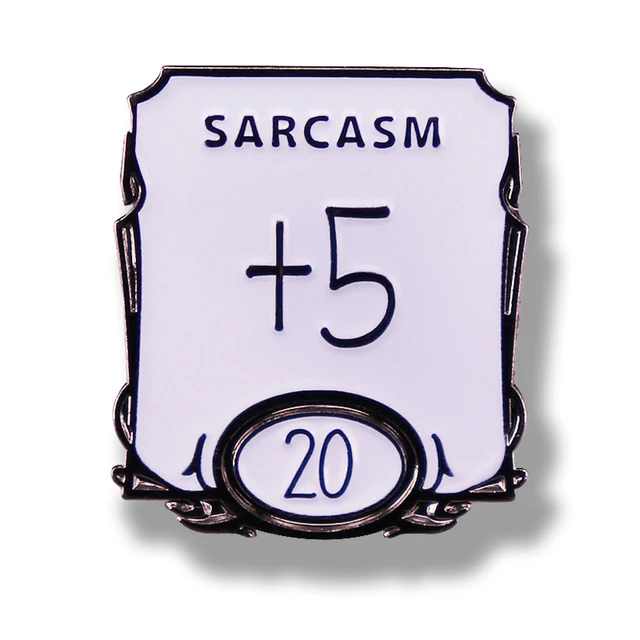 Sarcasm +5 Brooch Sarcastic D&D DND Stat Box Enamel Pin Brooches Metal ...