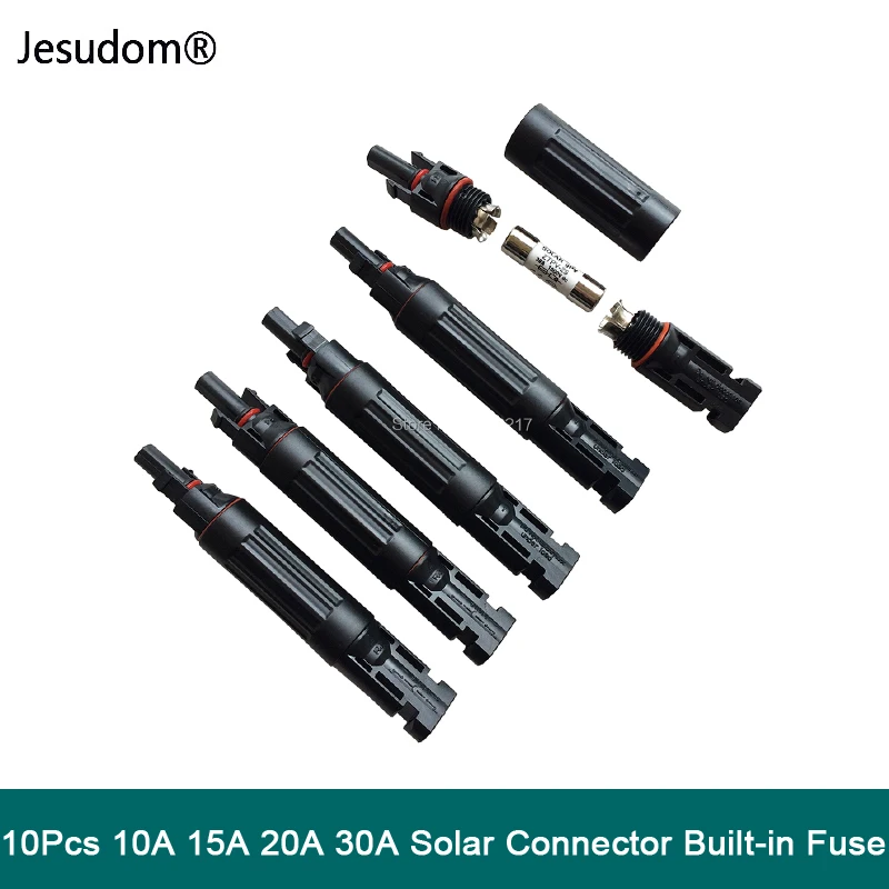 10Pcs 10A 15A 20A 30A Solar Connector Built in Fuse 1000 VDC Male to ...