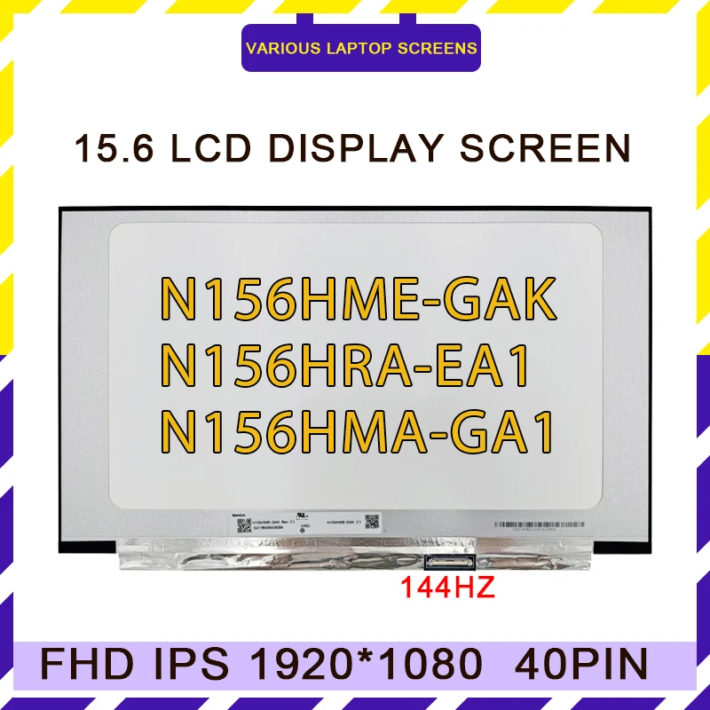 N156HME-GAK N156HMA-GA1 N156HMA-EA1 N156HRA-EA1 15.6" IPS 144Hz Laptop LCD Screen Display Panel ...