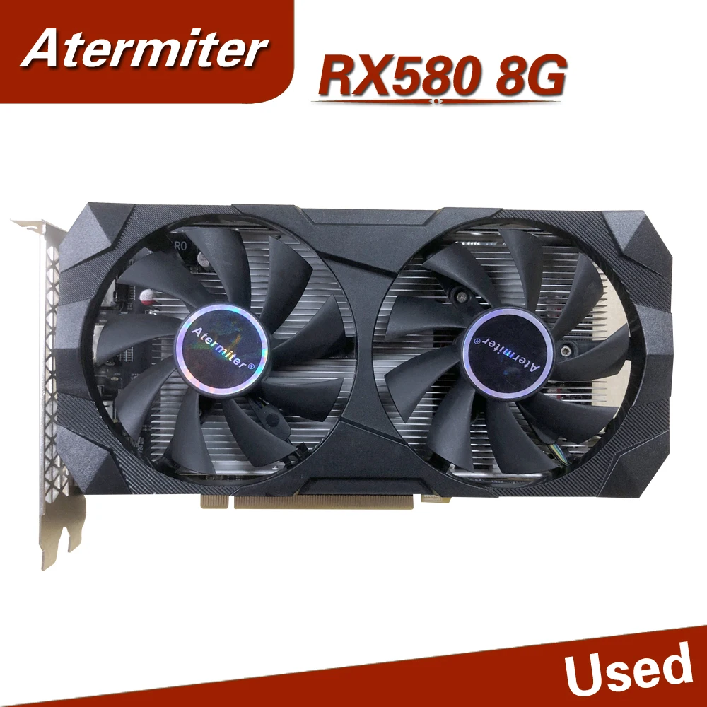 used-Atermiter-AMD-RX580-8Gb-Video-Card-GDDR5-GPU-RX-580-8GB-256Bit ...