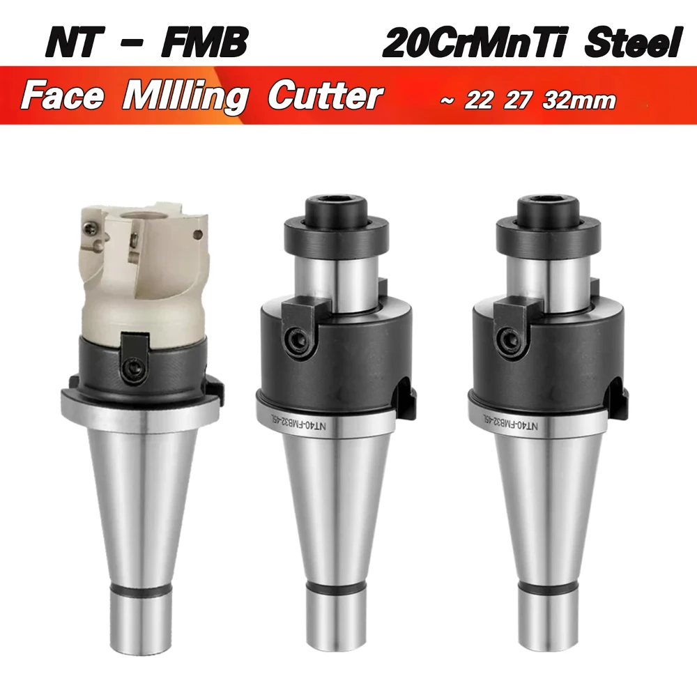 NT-FMB-ISO30-ISO40-NT30-NT40-FMB16-FMB22-FMB27-FMB32-FMB40-nt-fmb-face-milling-tool.jpeg