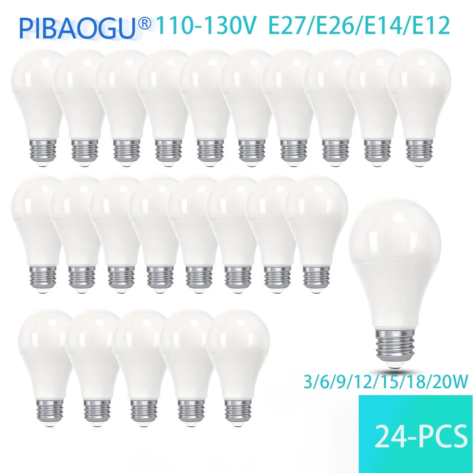 24PCS-LED-Bulb-E27-E26-E14-E12-Base-3W-6W-9W-12W-15W-18W-20W-110V.jpg