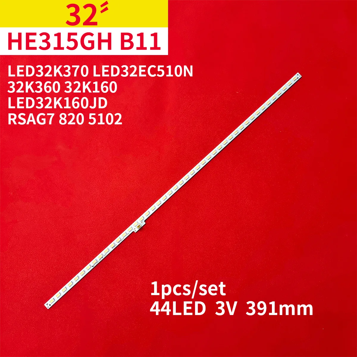 1Pcs-1Set-LED-Backlight-Strip-for-32-TV-HE315GH-B11-RSAG7-820-5102 ...