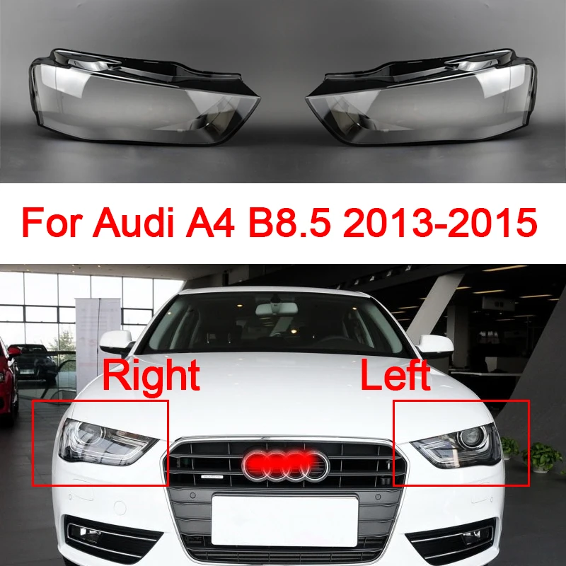For Audi A4 B8 B8.5 2013 2014 2015 Car Headlight Cover Headlamp Transparent Cover Shell Lamp ...