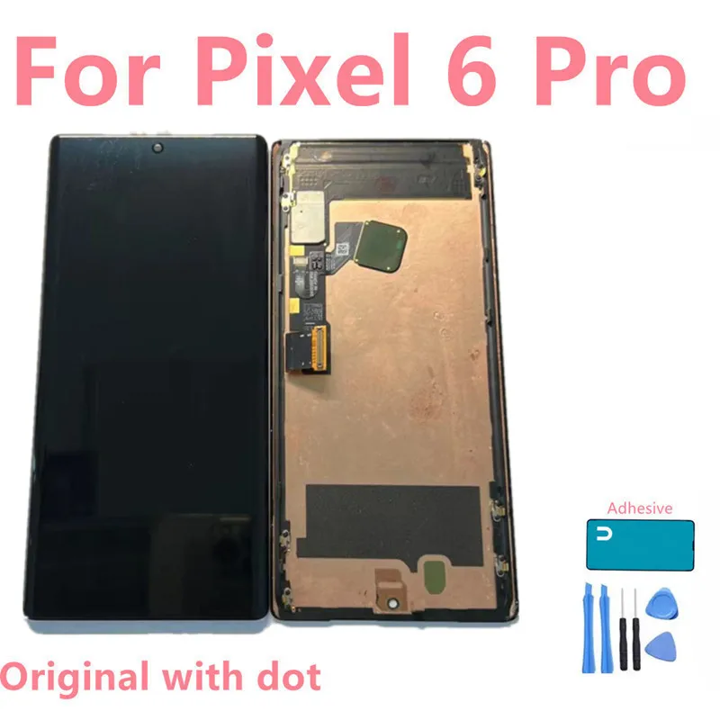 AMOLED-Original-LCD-For-Google-Pixel-6-Pro-LCD-For-Google-Pixel-6-Pro ...