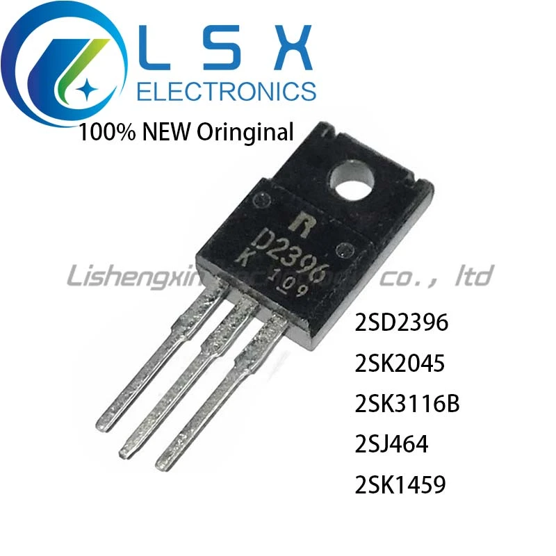 New/5pcs 2SD2396 D2396 2SK2045 K2045 2SK3116B K3116B 2SJ464 J464 ...