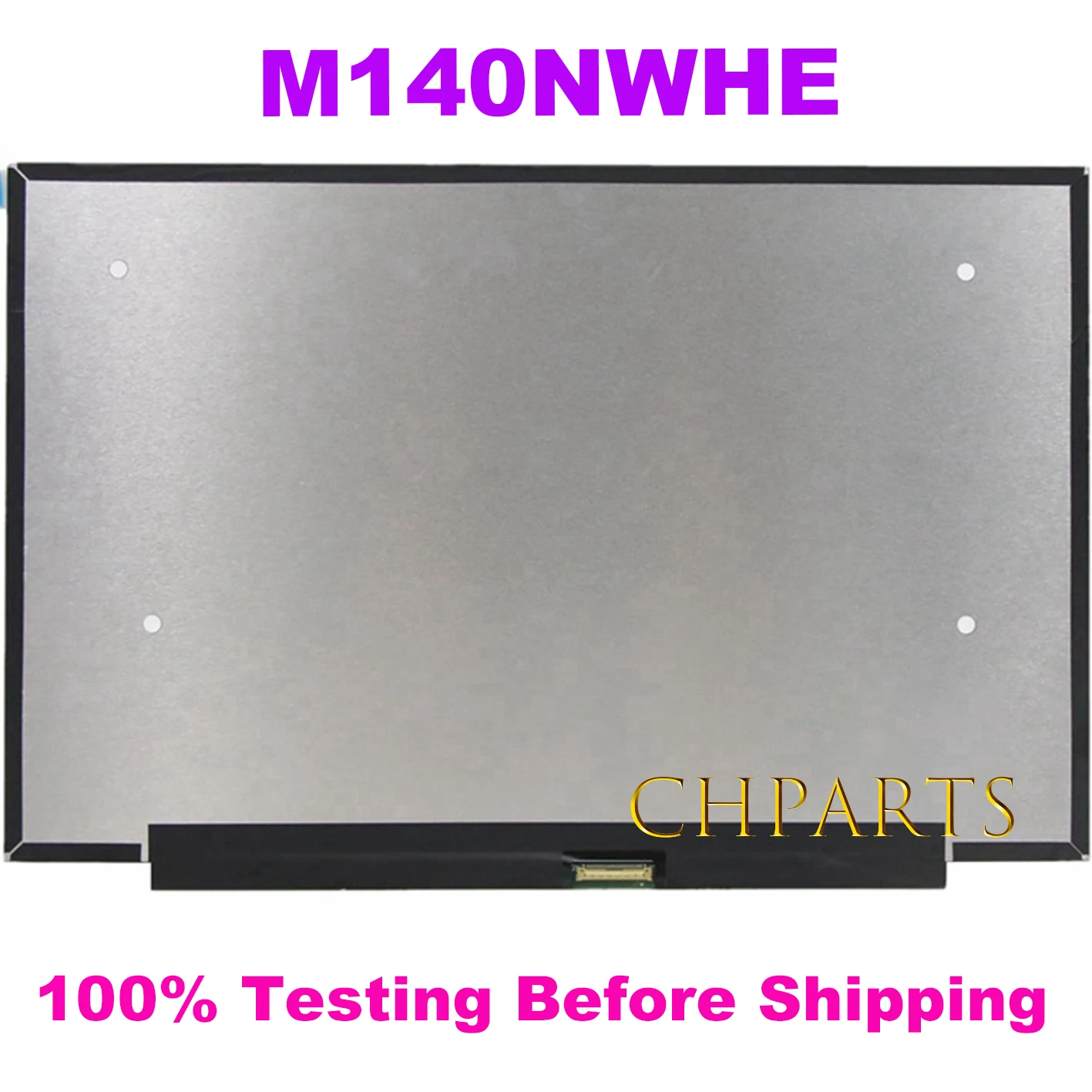 14-2240-1400-40Pin-60HZ-300Nits-100-SRGB-Display-Panel-IPS-M140NWHE-R0 ...