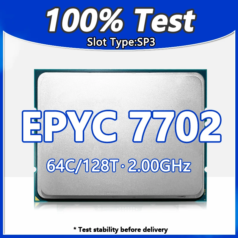 EPYC 7702 CPU 64 Cores 128 Threads 2.0GHz 256MB 200W DDR4 Socket SP3 ...