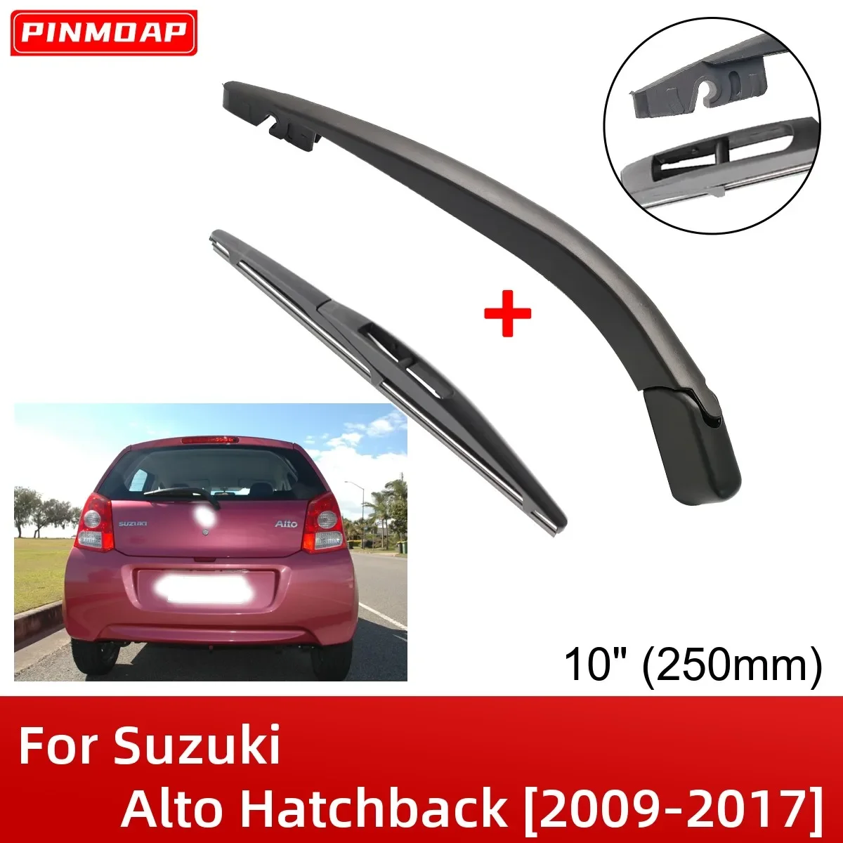 10-250mm-Rear-Wiper-Blade-Arm-Set-Kit-For-Suzuki-Alto-Hatchback-2009 ...
