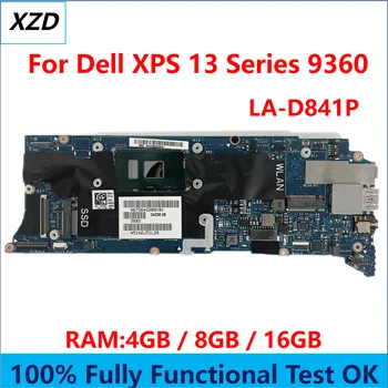 CAZ00 LA-D841P Mainboard FOR Dell XPS 13 Series 9360 Laptop Motherboard with CPU i3 I5 I7 100% ...