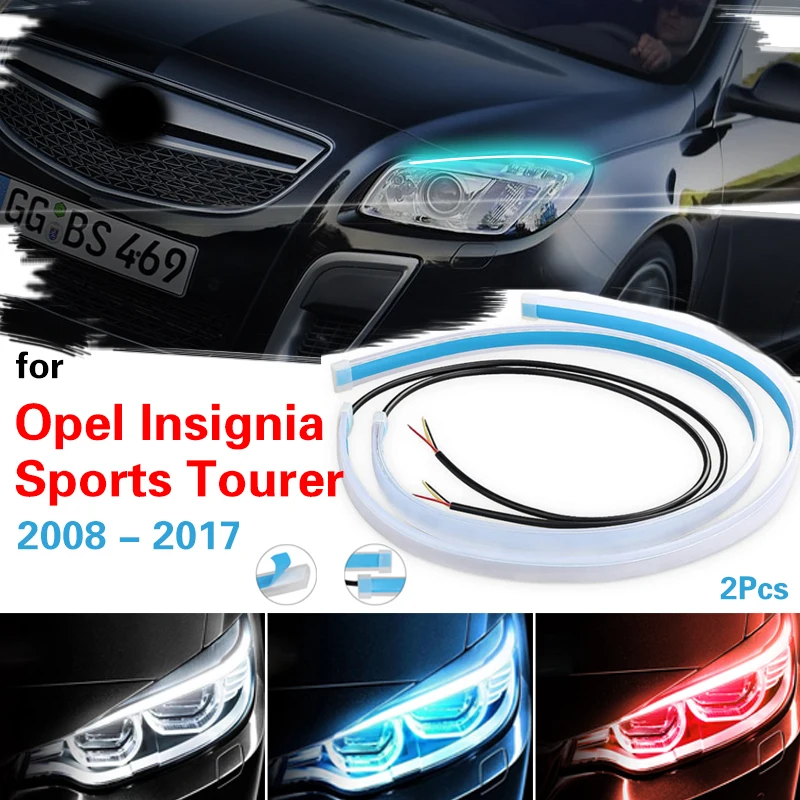 For Opel Insignia Sports Tourer 2008 2017 Daytime Running Lights Car Light Turn Signal Brake Side Lights Headlights Strip 12V AliExpress