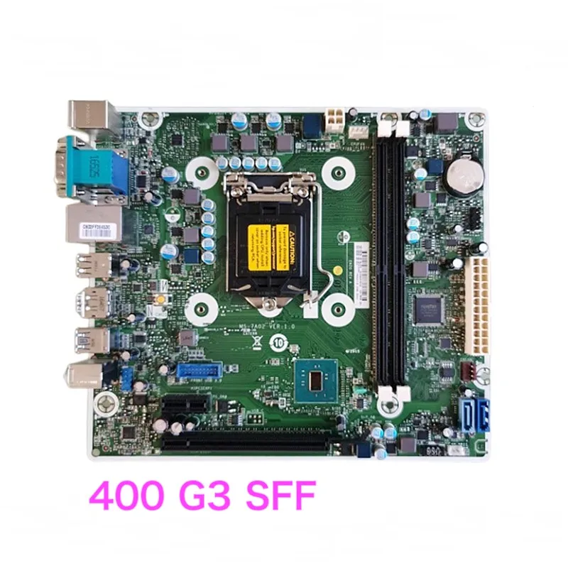 HP Prodesk 400 G3 SFF Desktop Motherboard MS-7A02 799156-001 798930-001 ...