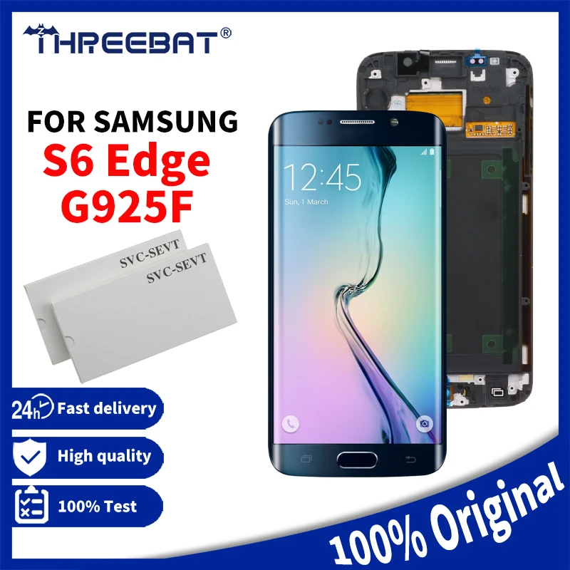 ORIGINAL-5-1-Replacement-Super-AMOLED-Display-For-SAMSUNG-Galaxy-s6-edge-G925-G925F-G925I-LCD.jpg