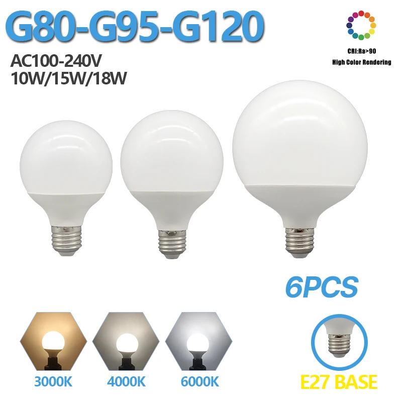 6PCS G80 G95 G120 LED Bulb E27 10W 15W 18W 120LM/W AC 220V CRI90 Energy ...