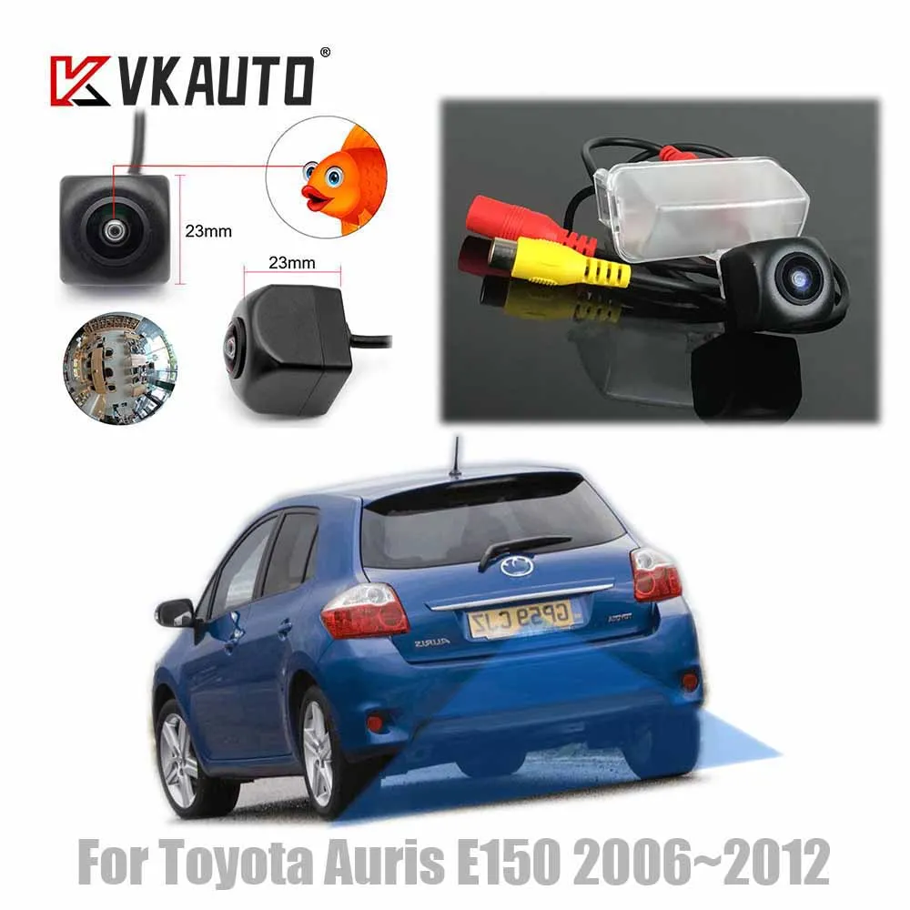 Vkauto-Fish-Eye-Rear-View-Camera-For-Toyota-Auris-E150-2006-2012-CCD-HD ...