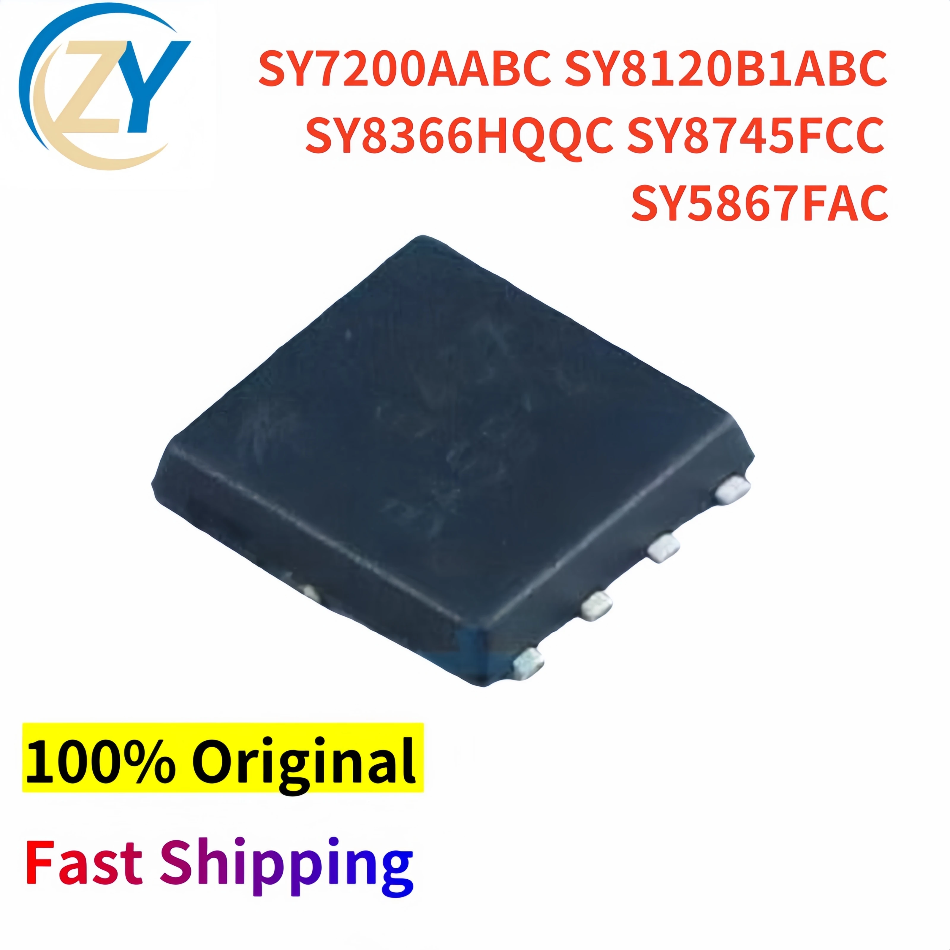 10pcs-SY7200AABC-QFN-12-SY8120B1ABC-SY8366HQQC-SY8745FCC-SY5867FAC-100 ...