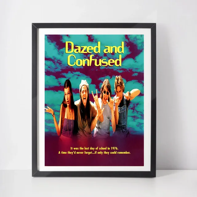 Dazed And Confused Poster Livin