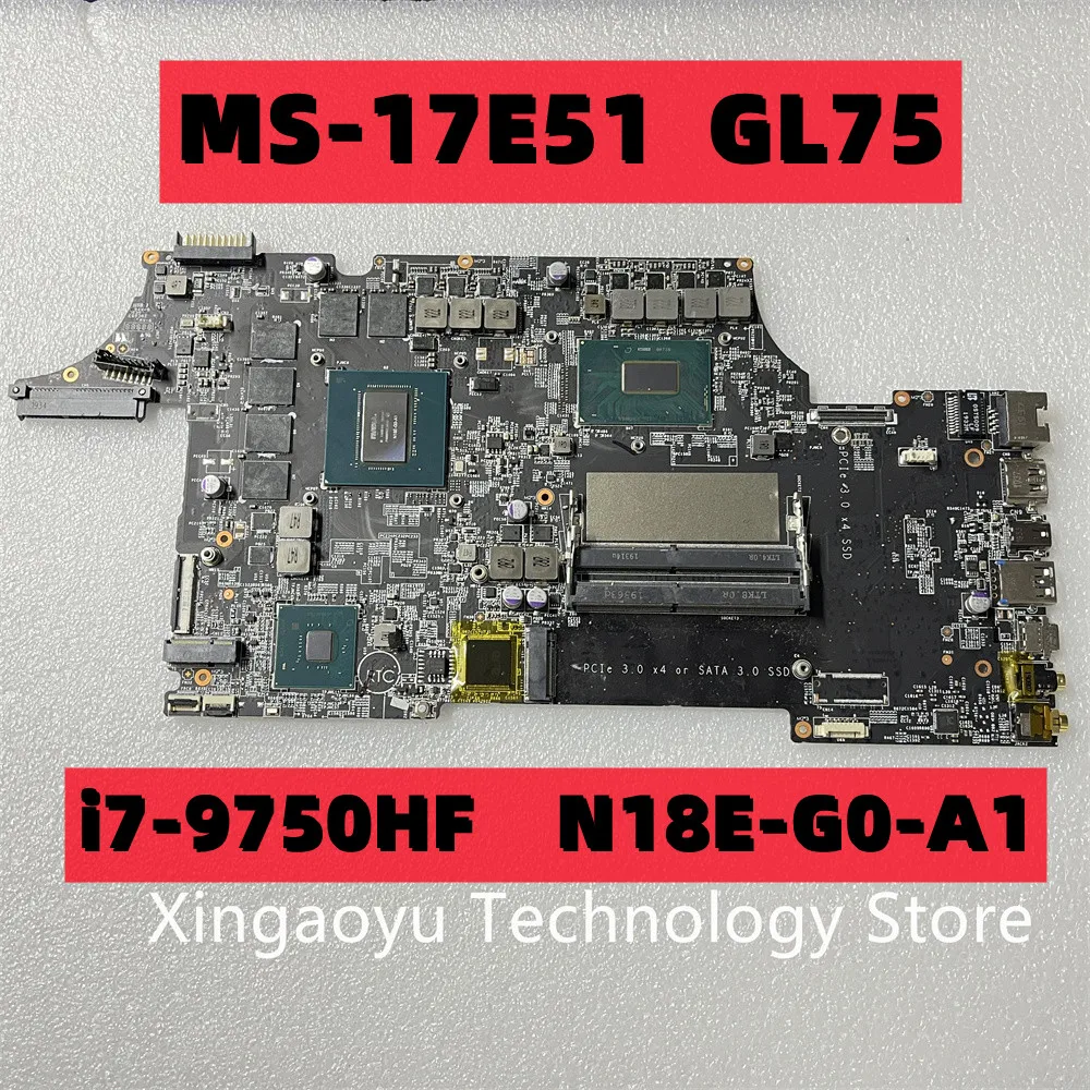 Original-For-MSI-GL75-9SD-Laptop-Motherboard-MS-17E5-MS-17E51-With-i7 ...