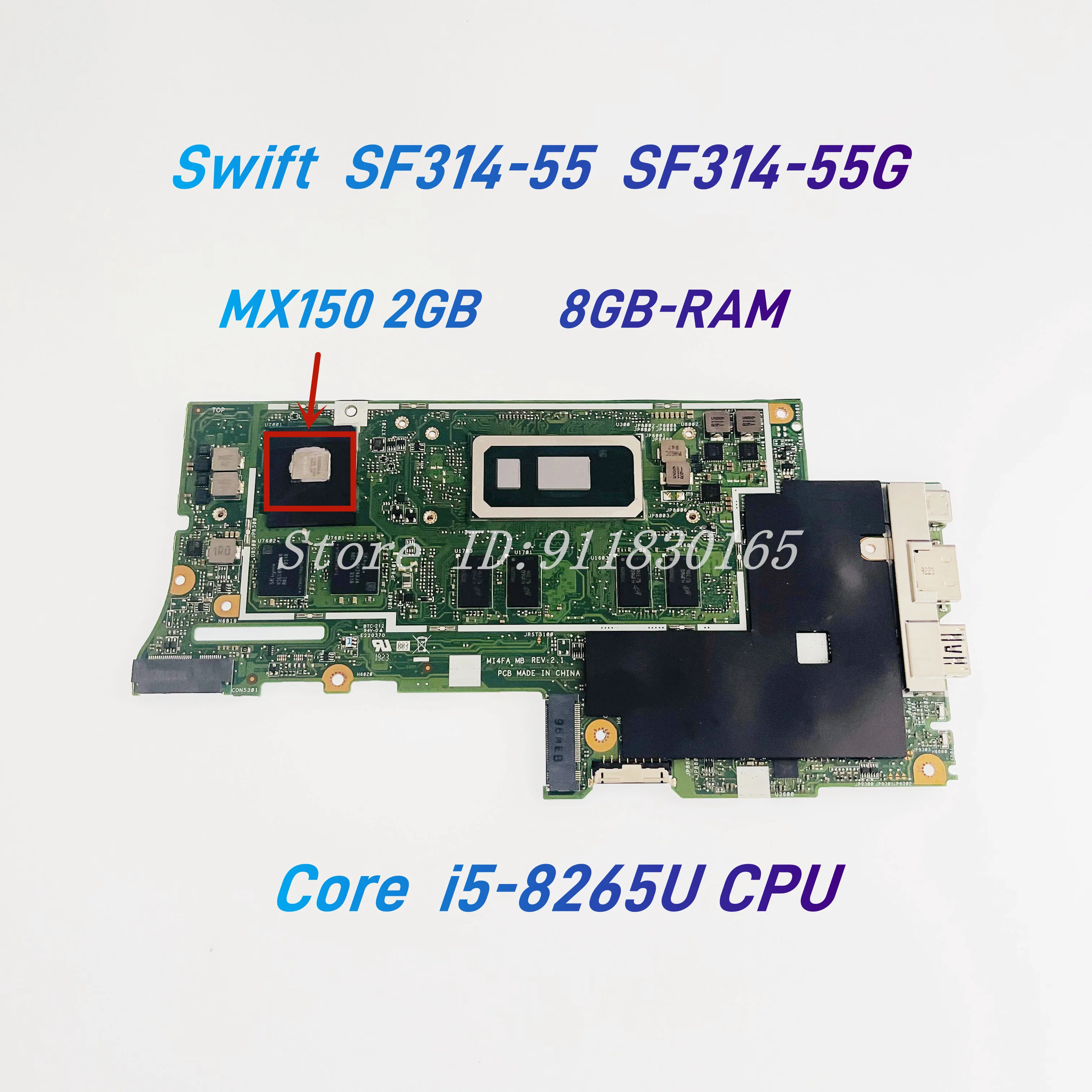 MI4FA MB REV 2.1 For Acer Swift SF314-55 SF314-55G Laptop motherboard ...