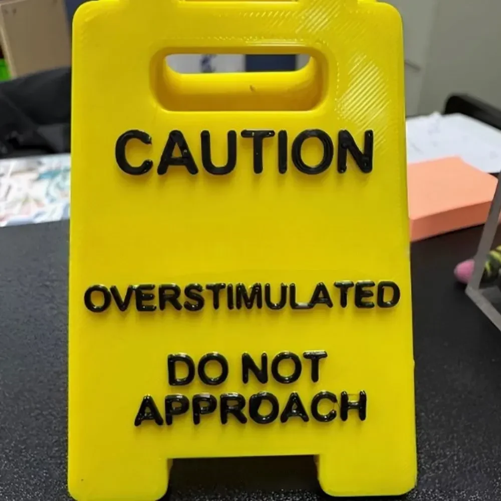 Desk Sign "Caution Overstimulated, Do Not Approach" - Humorous Office ...