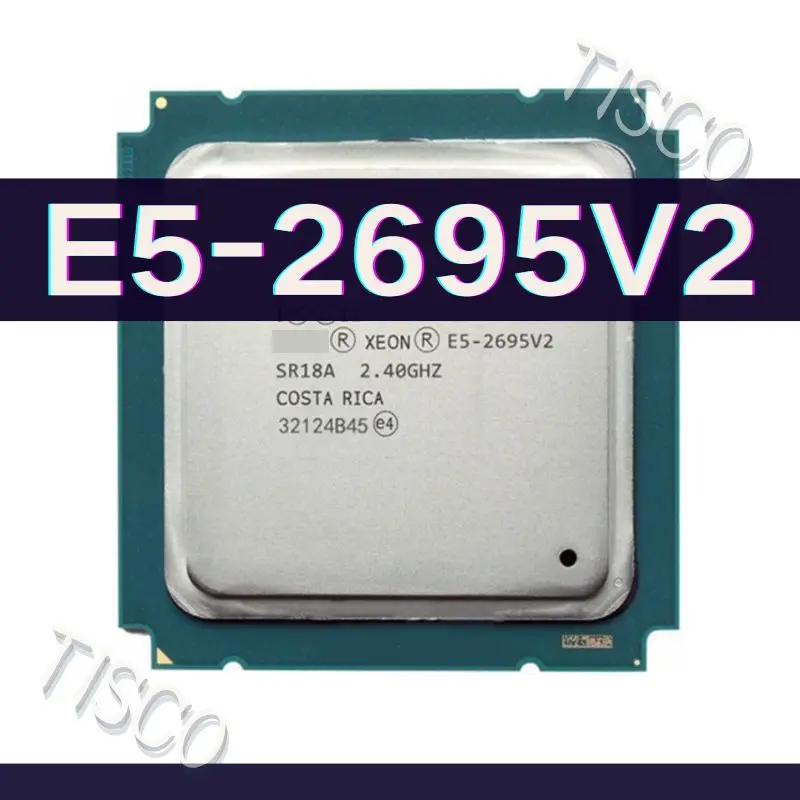 Xeon-e5-2695-v2-e5-2695v2-2-40ghz-30mb-115w-lga-2011-sr1ba-E5-2695V2.jpg