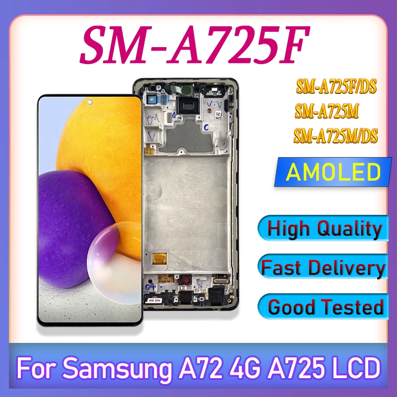 6-7-AMOLED-For-Samsung-A72-A725-A725F-Lcd-Display-Touch-Screen ...