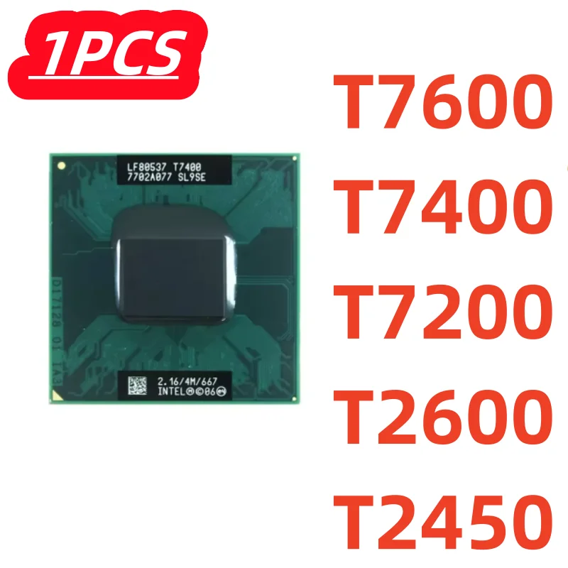 1PCS-LOT-T7200-T7400-T7600-T2600-T2450-Laptop-CPU-PGA-in-stock.png