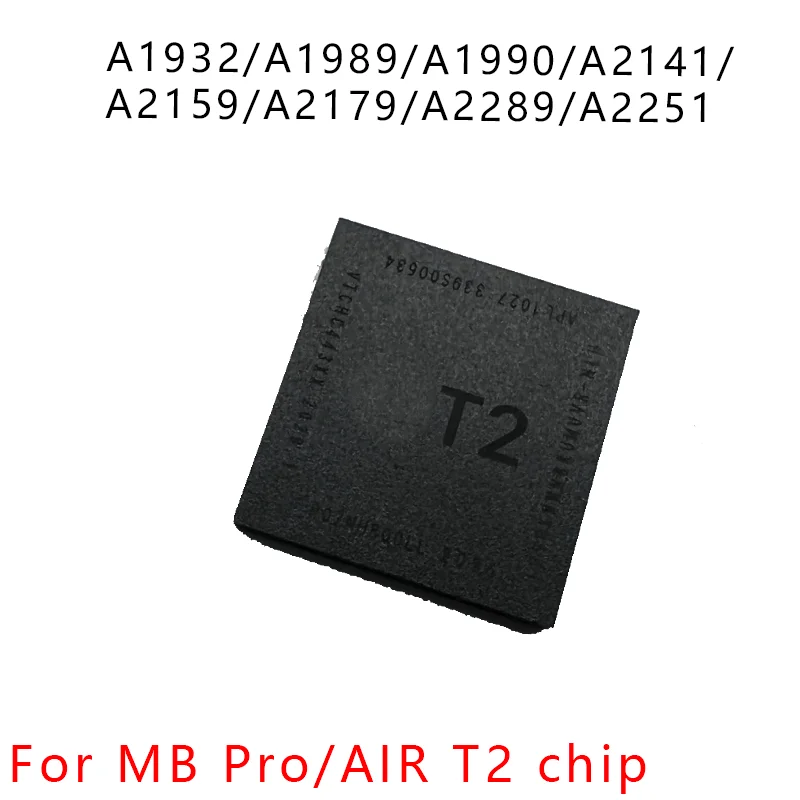 ORIGINAL-T2-Chip-1G-2G-For-MacBook-Air-Pro-A1932-A1989-A1990-A2159 ...