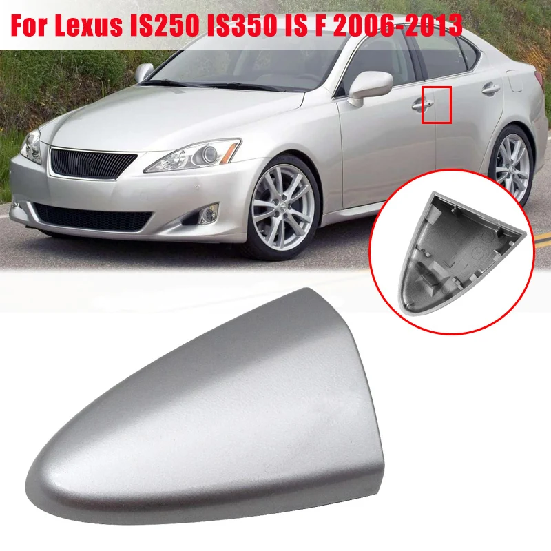 Front-Exterior-Door-Handle-Cover-Key-Hole-Cap-for-Lexus-IS250-IS350-IS ...