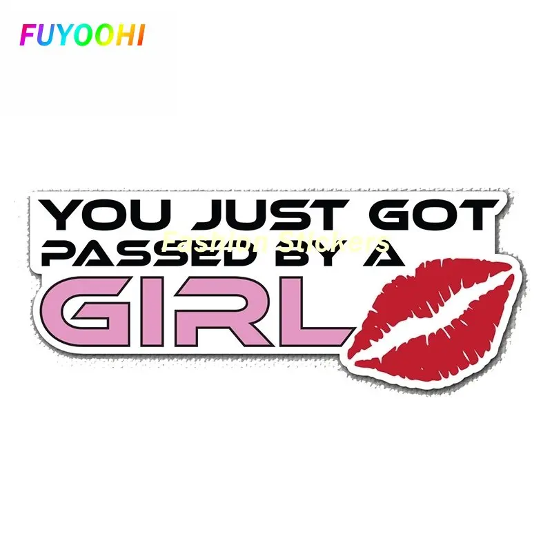 FUYOOHI-Play-Stickers-You-Just-Got-Passed-By-A-Girl-Decal-Waterproof ...