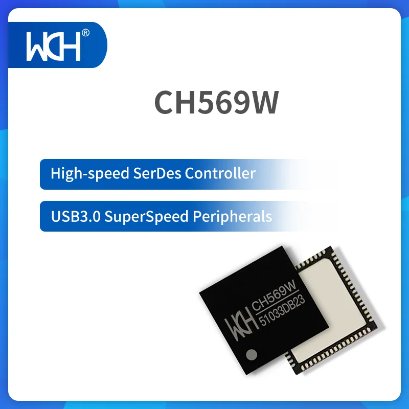 CH569 USB3.0 RISC-V MCU HSPI USB3.0 Build-in PHY, 5Pcs/Lot