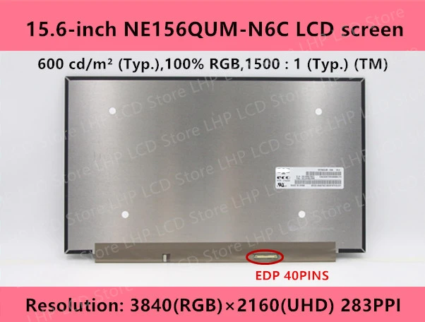 Original 15.6'' NE156QUM N6C FRU 5D10W46489 matte LCD Screen 600 cd/m² EDP 40PIN 60HZ UHD 3840* ...