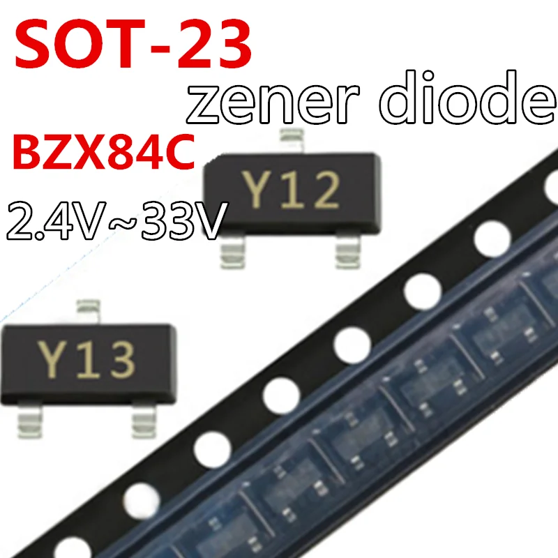 100pcs DIODO ZENER SOT 23 BZX84C Y1 3 Y2 2.4V 2.7 3.3 4.7 5.1 5.6 6.2 6.8 7.5 8.2 9.1 10 11 12 ...