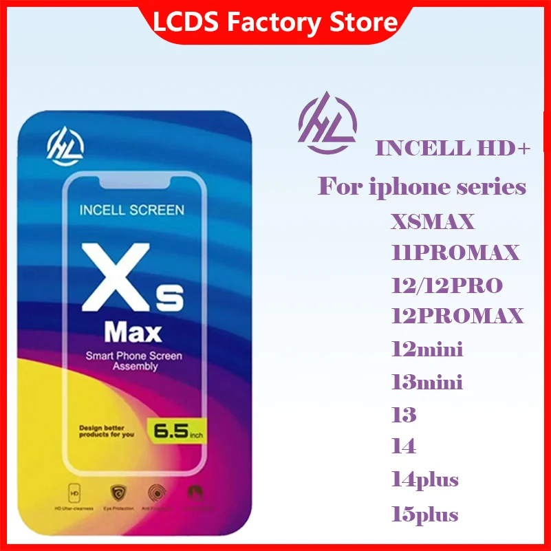 HL-Incell-LCD-For-iPhone-XS-Max-11-12-Pro-Max-13-mini-14-15-Plus.jpg