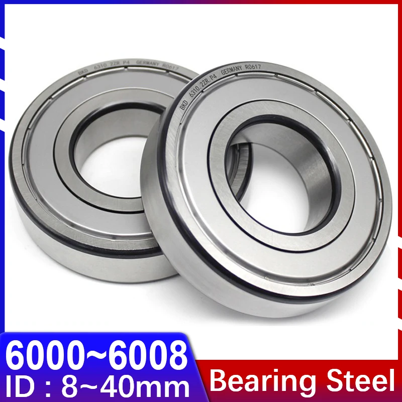 6000 6001 6002 6003 6004 6005~6008 ZZ DDU RS High Quality Bearings High ...