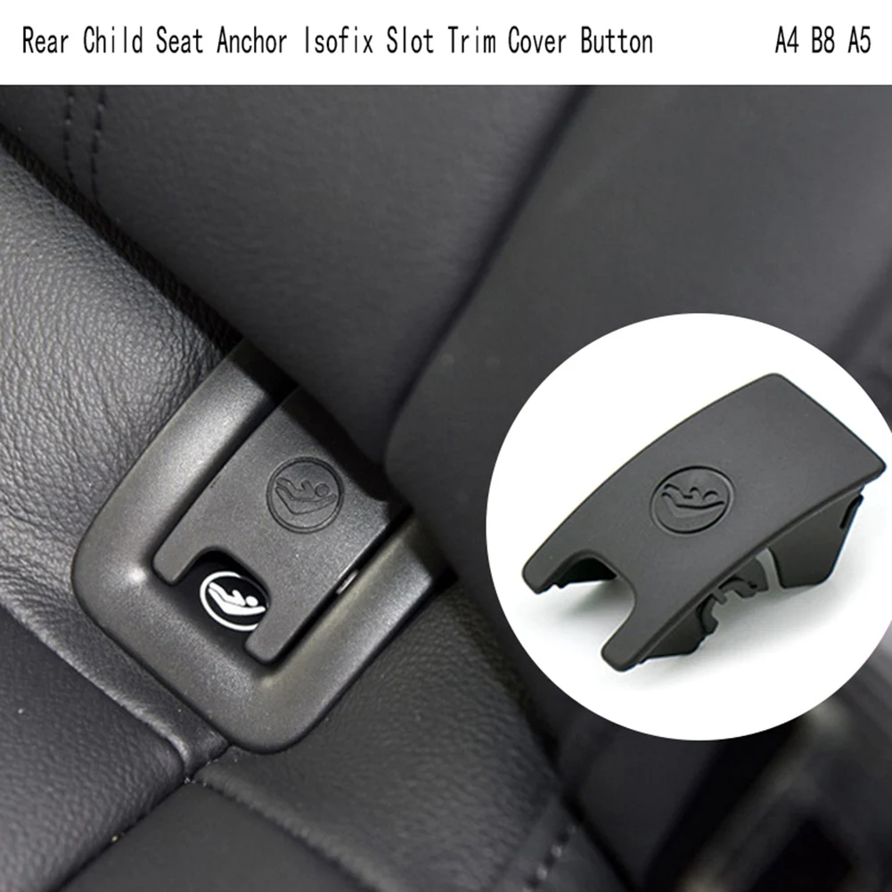 Car-Rear-Child-Seat-Anchor-Isofix-Slot-Trim-Cover-Button-for-AUDI-A4-B8 ...