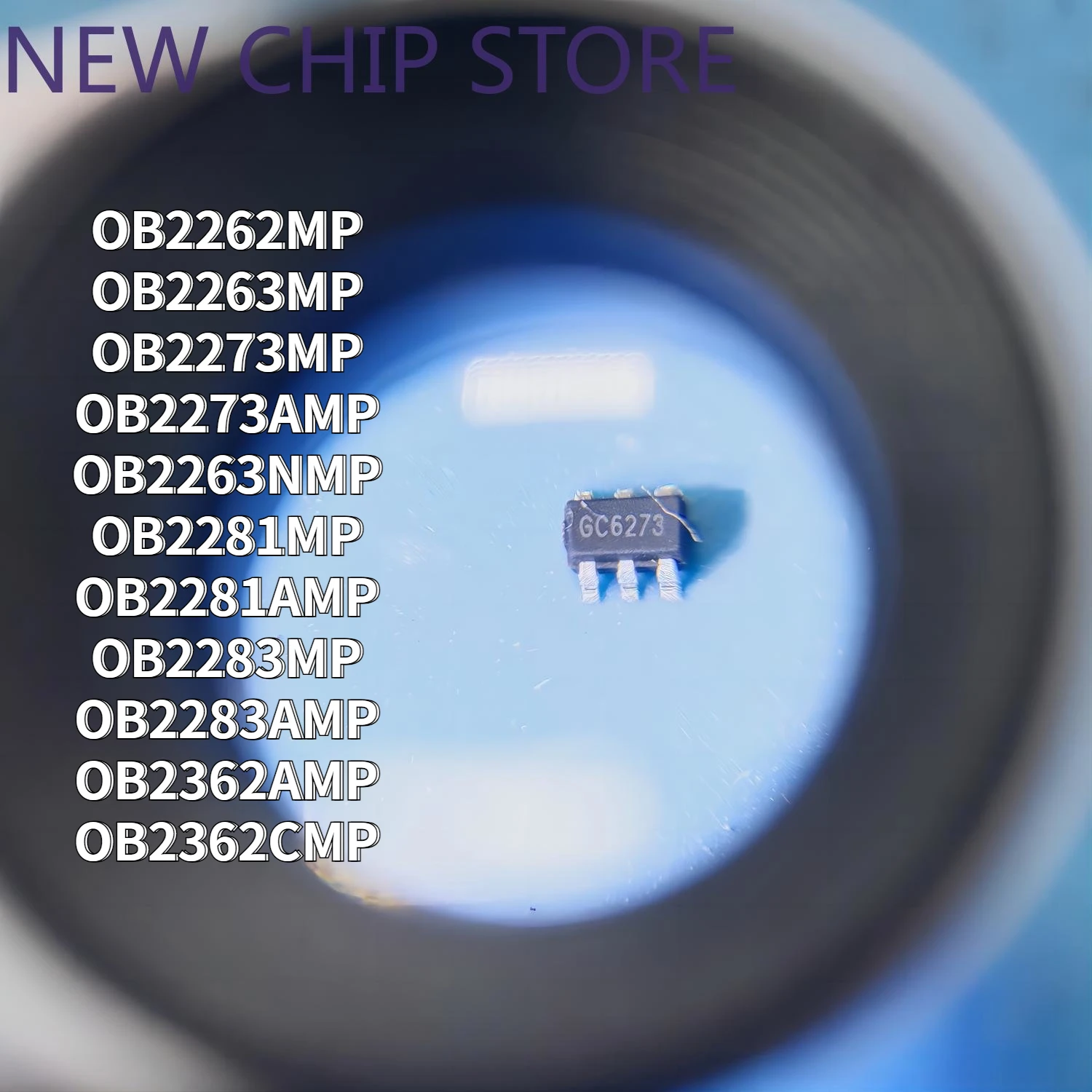 10pcs-OB2262-OB2263-OB2273-OB2281-OB2283-OB2362-MP-NMP-AMP-CMP-SOT23-6 ...