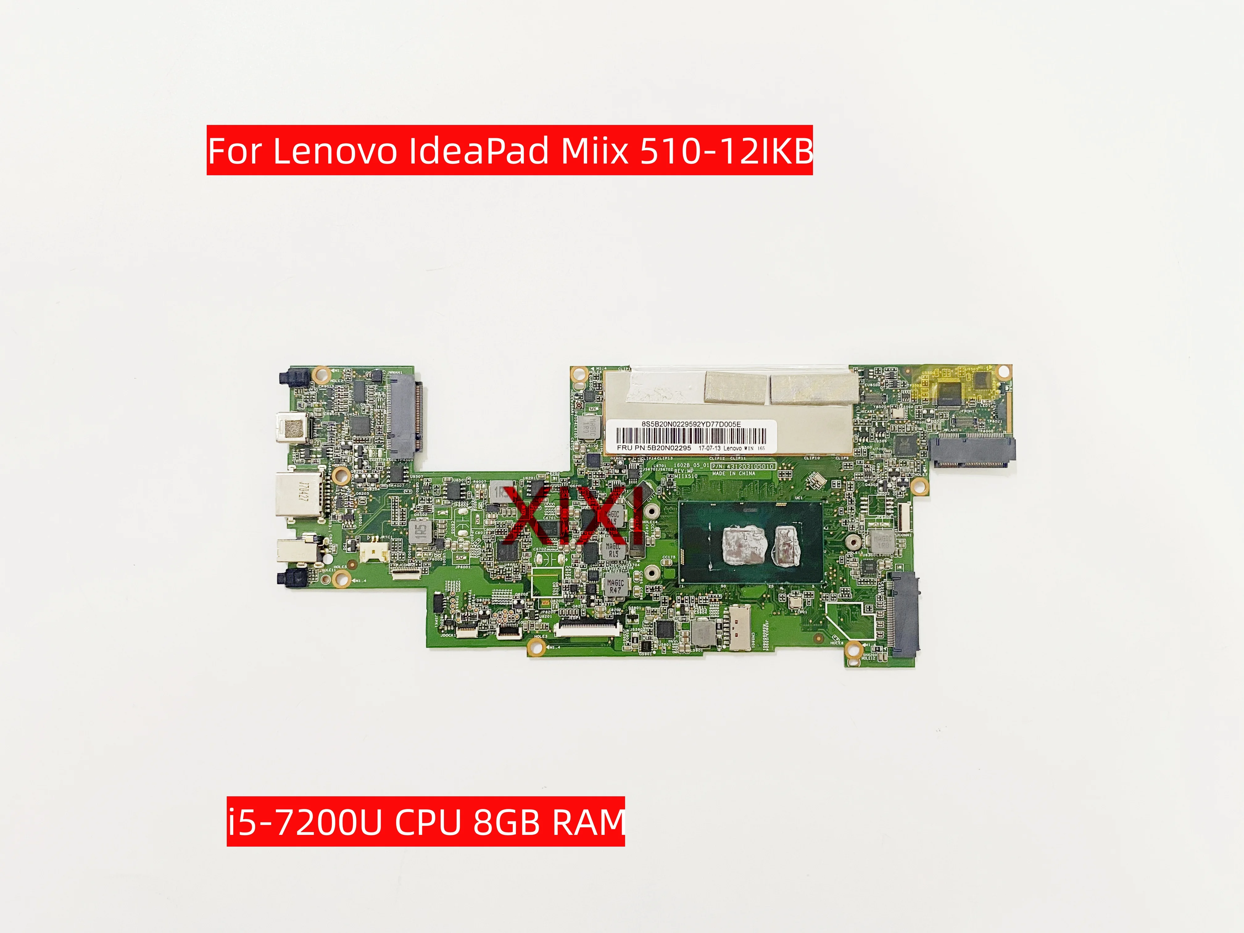 For Lenovo IdeaPad Miix 510 12IKB Laptop Motherboard With i5 7200U CPU ...
