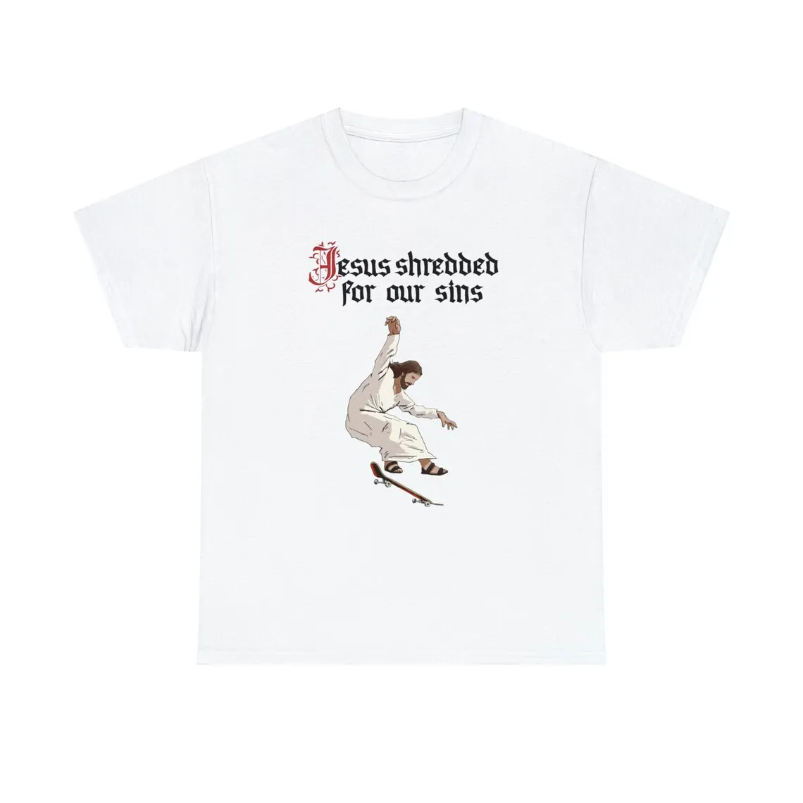 Funny-Jesus-Shredded-for-Our-Sins-Skateboarding-T-Shirt-Skateboarder ...