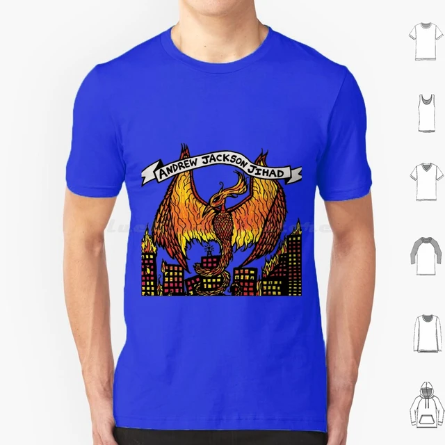 Andrew Jackson Jihad Shirt