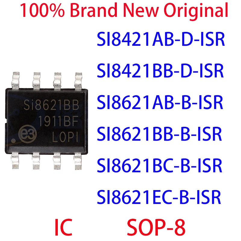 SI8421AB D ISR SI8421BB D IS SI8621AB B ISR SI8621BB B ISR SI8621BC B ISR SI8621EC B ISR ...